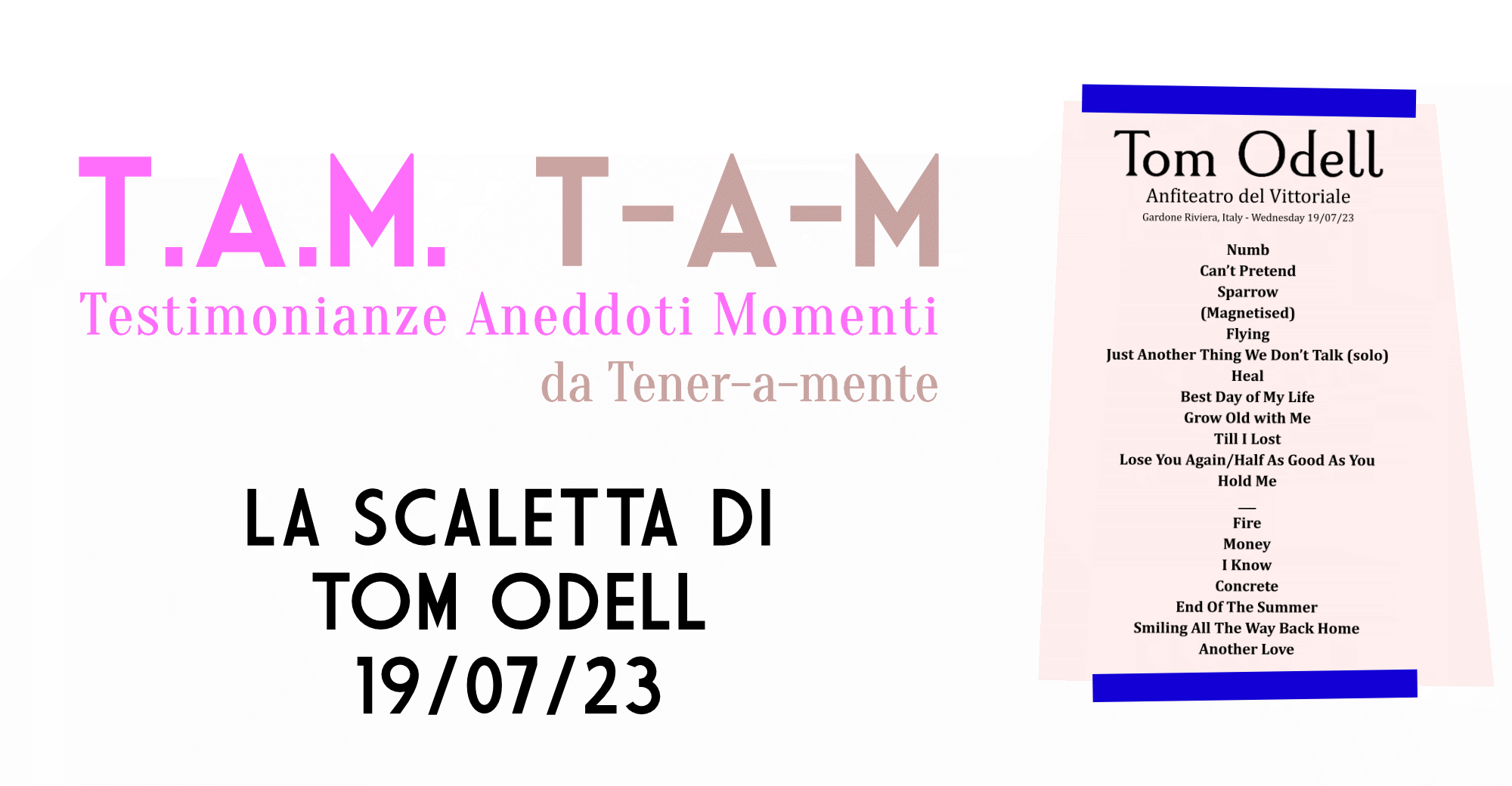 La scaletta del concerto di Tom Odell | Anfiteatro del Vittoriale
